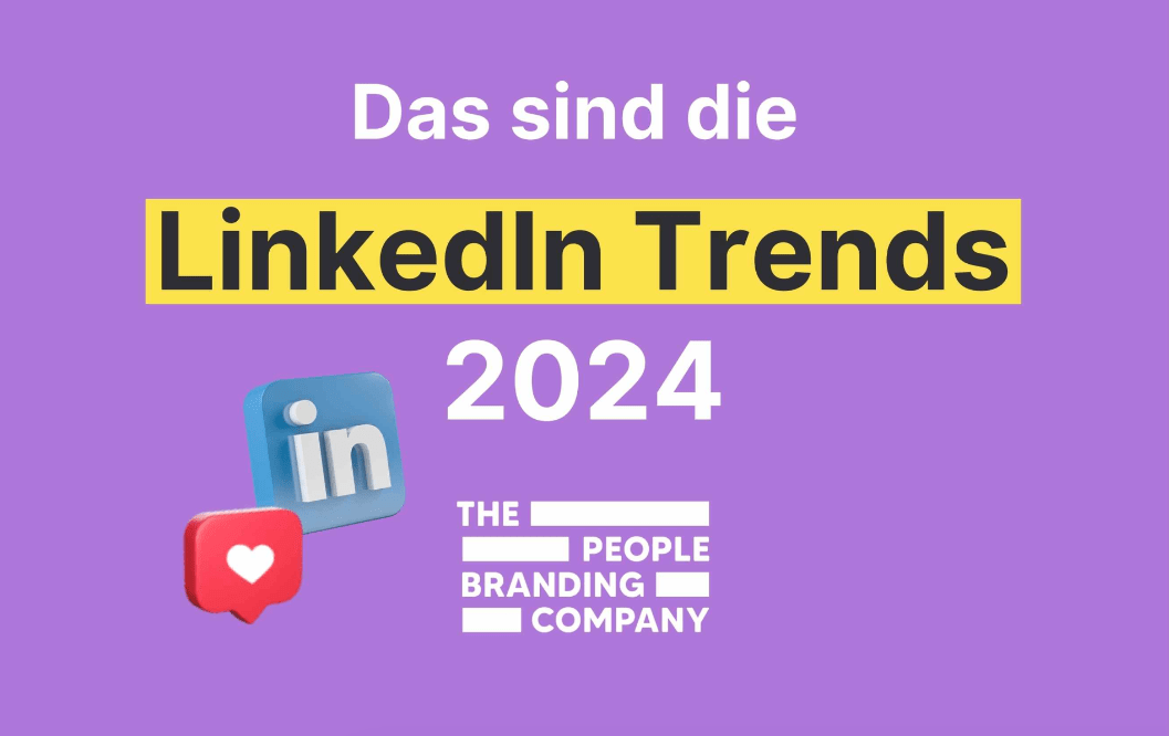 LinkedIn Trends H2 2024: Video-Content, Business Influencer und mehr